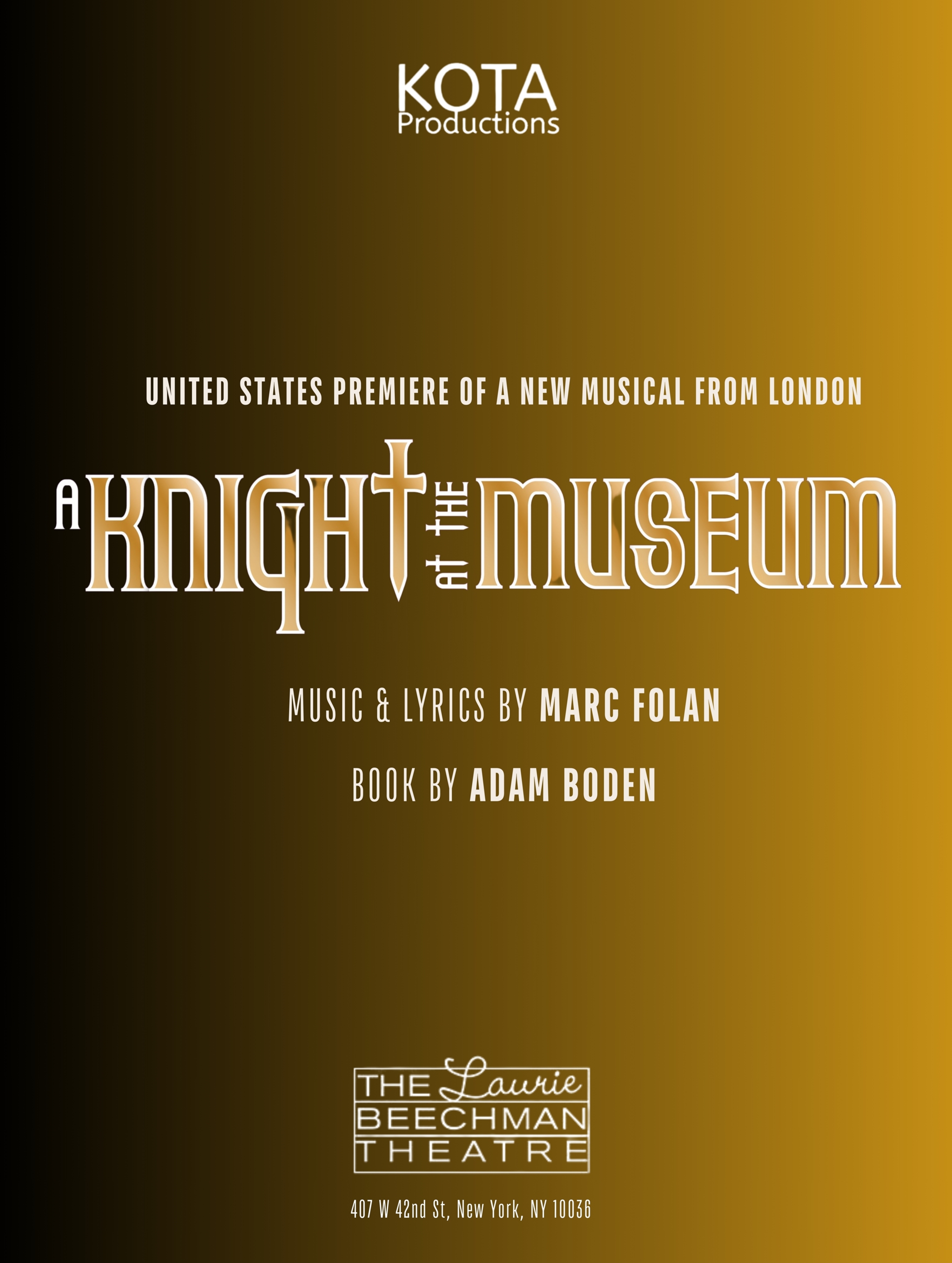 A Knight at the Museum at KOTA Productions - Performances June 29, 2024 ...